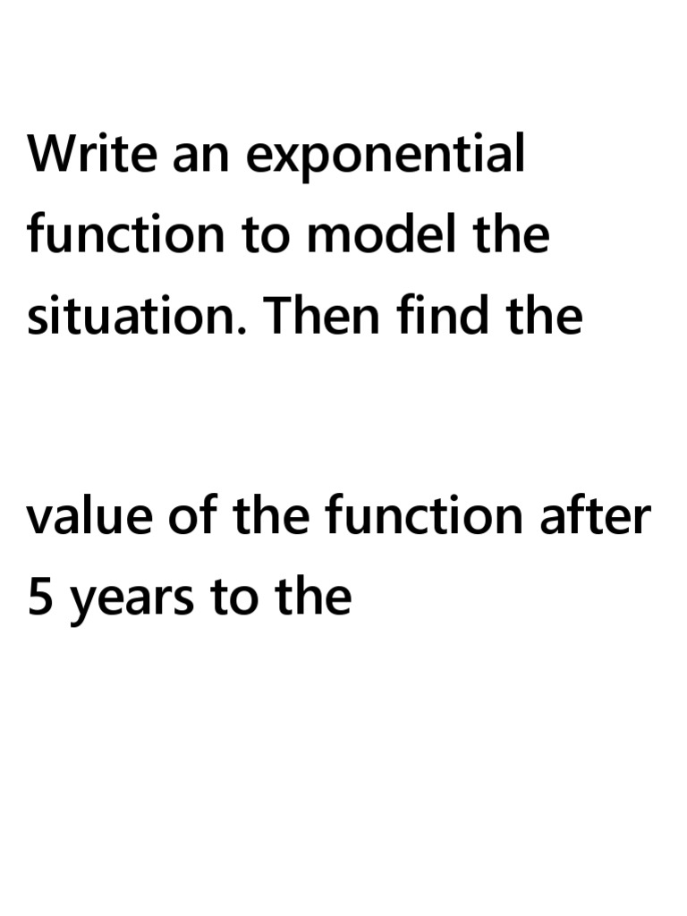 Write An Exponential Function To Model The Situation | PDF ...