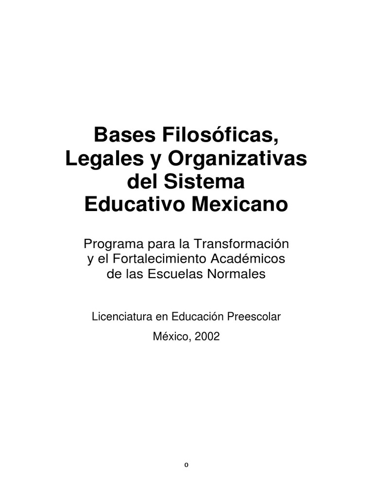 Bases Filosóficas, Legales y Organizativas Del Sistema Educativo ...