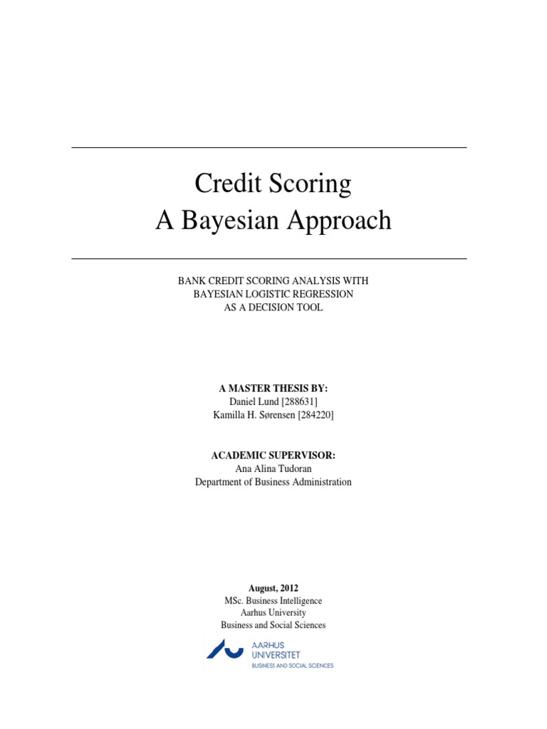 Bank Credit Scoring Analysis With Bayesian Logistic Regression As A ...