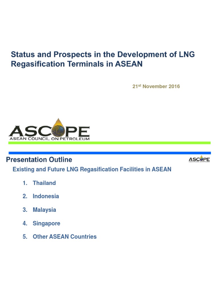 ASEAN LNG Regasification Facilities Overview | PDF | Liquefied Natural ...