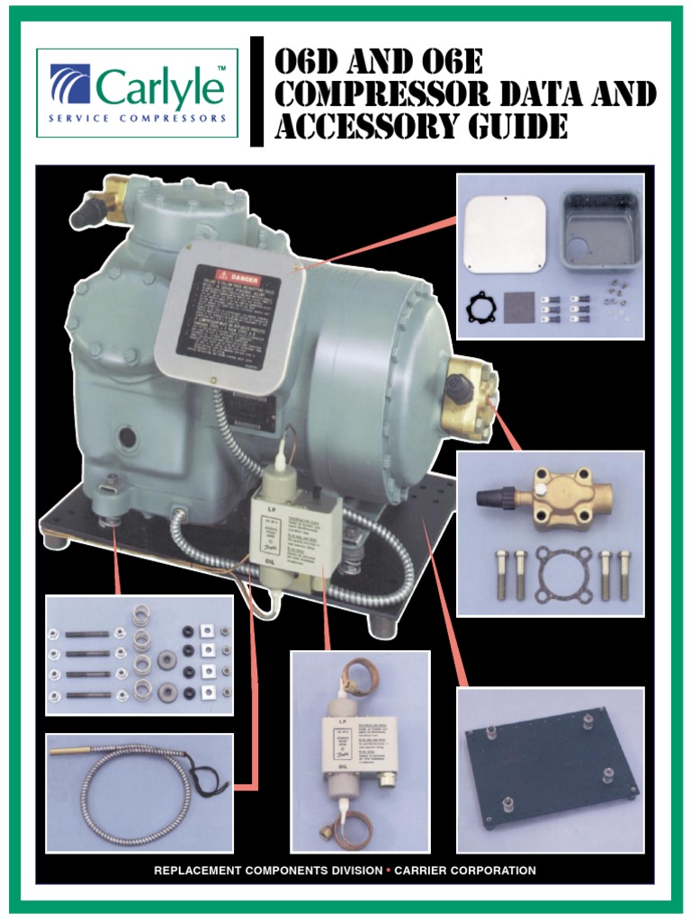O6D and O6E Compressor Data and Accessory Guide: Replacement Components ...