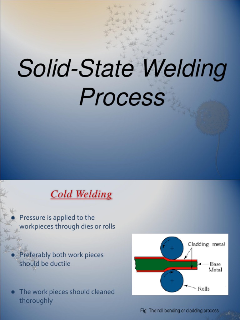 Solid State Welding Process | PDF | Welding | Construction
