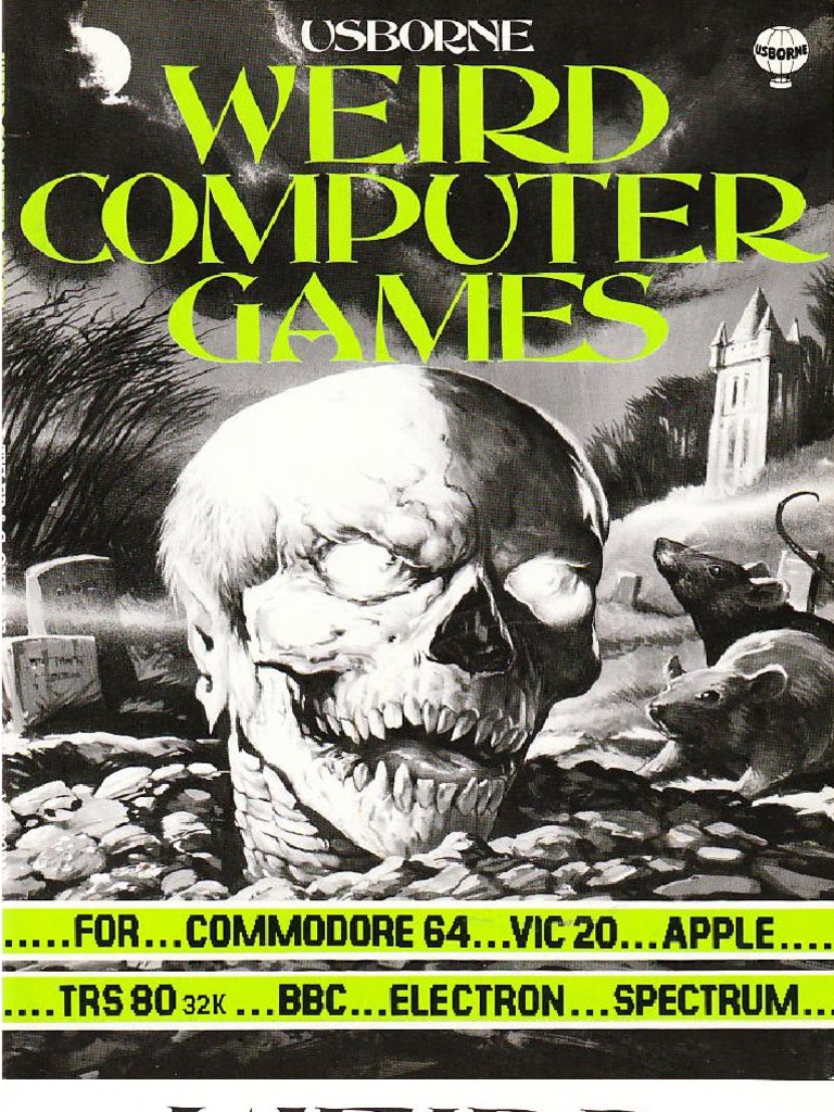 Usborne 1984 - Weird Computer Games For Commodore 64, VIC20, Apple ...