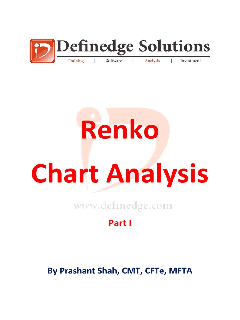 Renko Chart Analysis - Part I | PDF | Market Trend | Technical Analysis