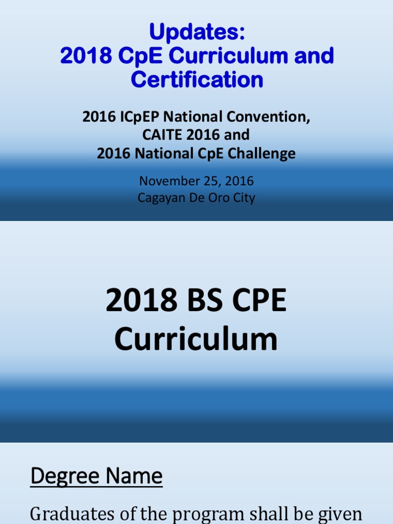 2018 CpE Curriculum and Certification Updates | PDF | Engineering ...