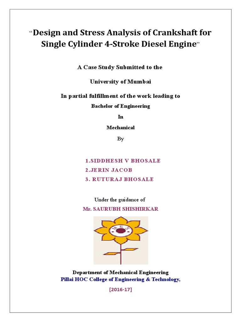 Design and Stress Analysis of Crankshaft For 4 Stroke Diesel Engine ...