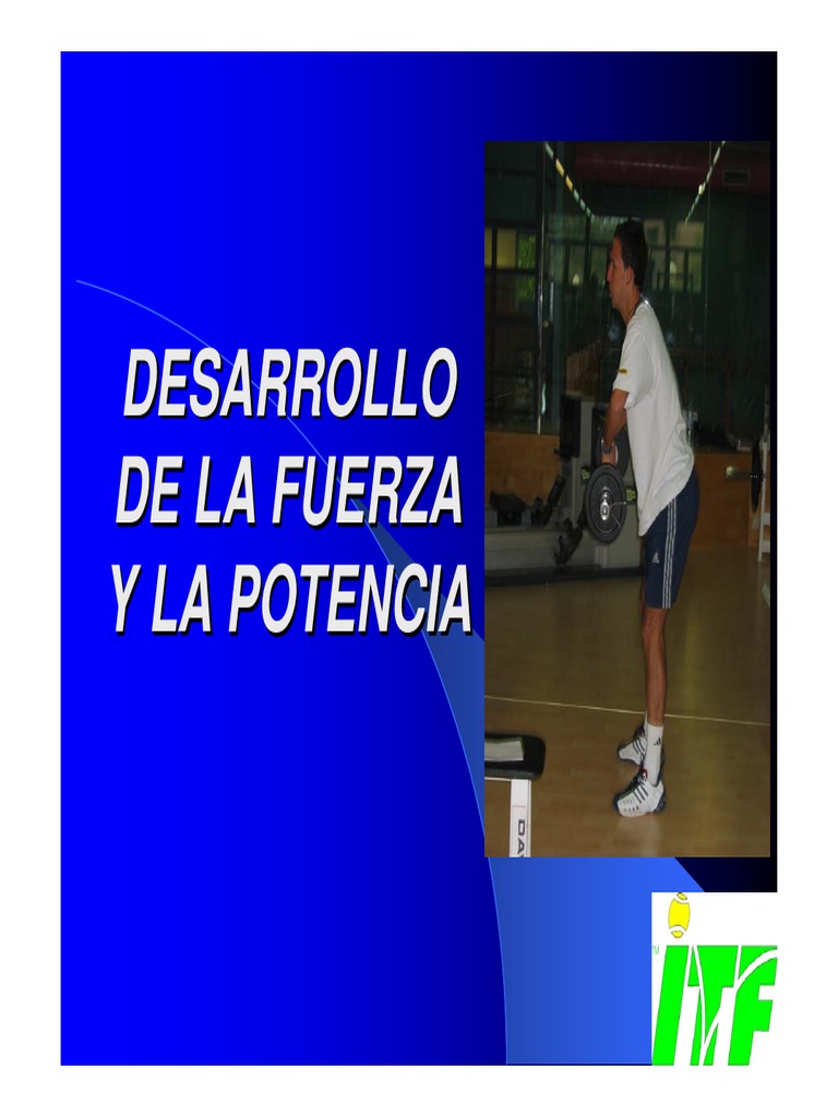 Desarrollo de Fuerza y Potencia Muscular | PDF | Contracción muscular ...