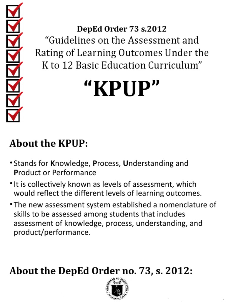 KPUP: DepEd Order 73 s.2012 | Educational Assessment | Understanding