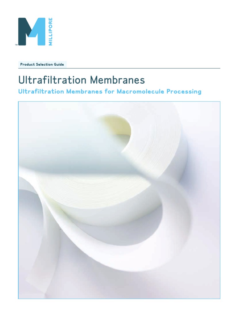 MILLIPORE UltrafiltrationMembranes | PDF | Membrane | Macromolecules