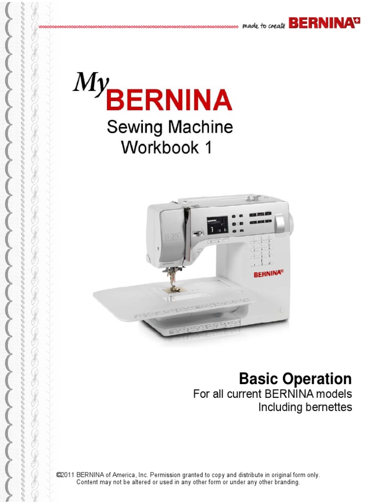 Basic Operation: For All Current BERNINA Models Including Bernettes ...