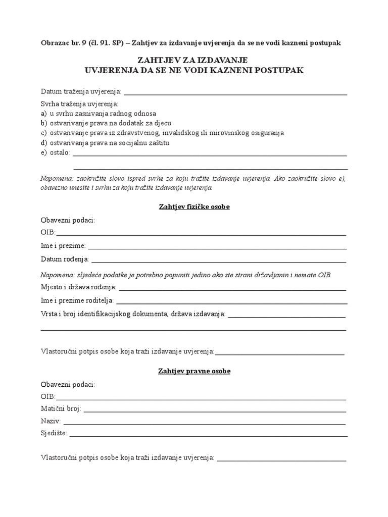 Obrazac Br. 9 - Zahtjev Za Izdavanje Uvjerenja Da Se Ne Vodi Kazneni Postupak | PDF