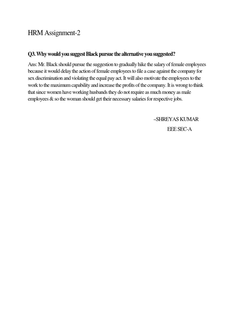 HRM Assignment-2: Q3. Why Would You Suggest Black Pursue The Alternative You Suggested? | PDF