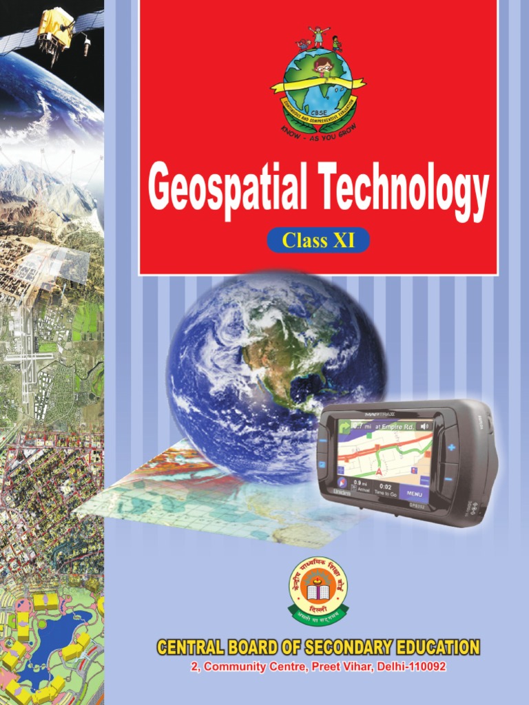 6 - Geospatial Technology (Class XI) | PDF
