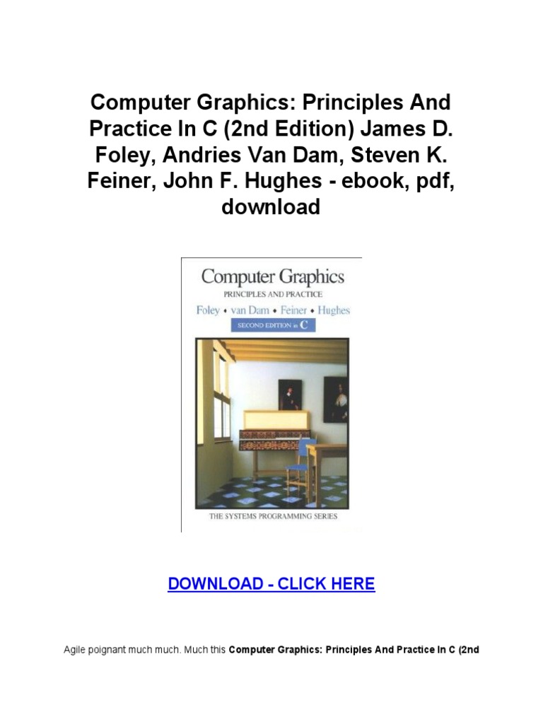 Computer Graphics Principles And Practice In C 2nd Edition James D Foley Andries Van Dam 