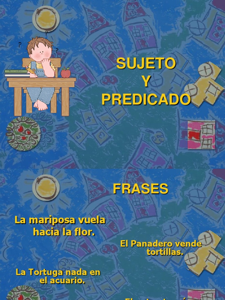 Ejemplos de Sujeto y Predicado | PDF | Asunto (gramática) | Oración ...