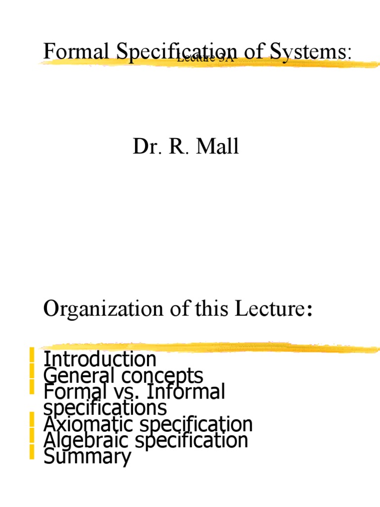 Formal Specification of Systems:: Lecture 3A | PDF | Formal Methods ...