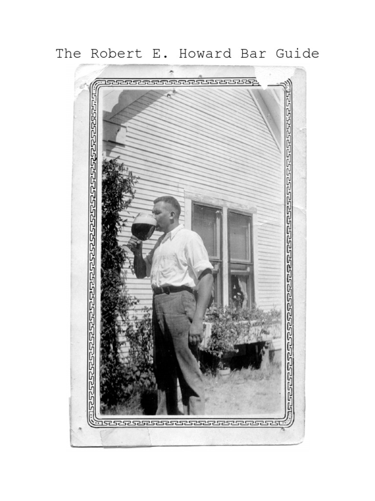 Robert E. Howard Bar Guide | PDF | Robert E. Howard | Prohibition