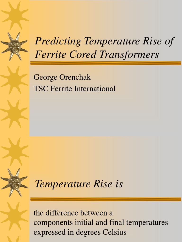 Predicting Temperature Rise Of Ferrite Cored Transformers Pdf Transformer Electrical
