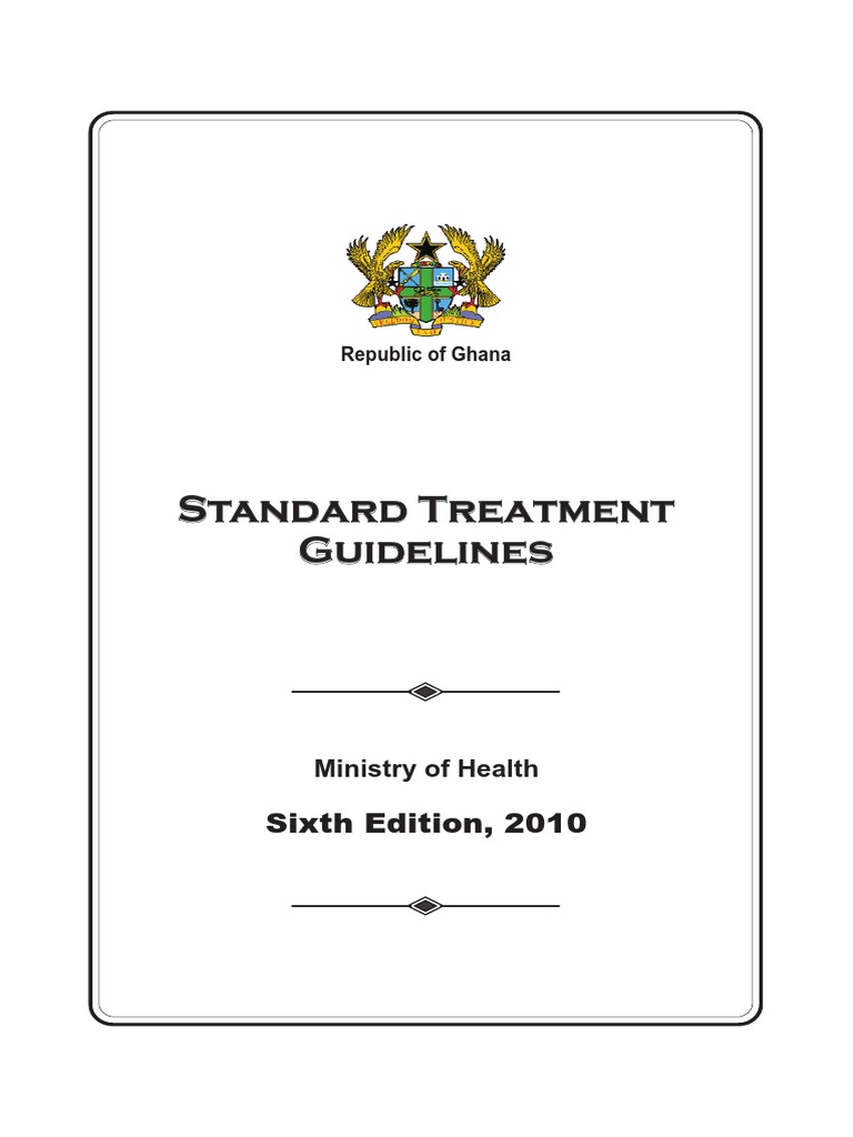 Standard Treatment Guidelines Standard Treatment Guidelines: Sixth ...