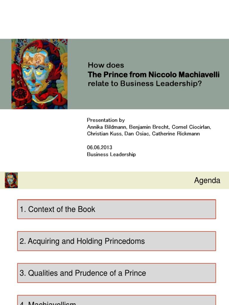 How Does The Prince From Niccolo Machiavelli Relate To Business ...