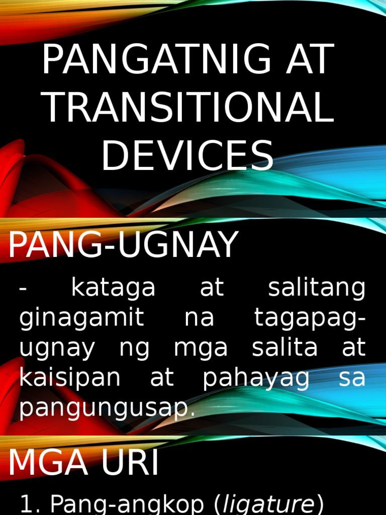Pangatnig at Transitional Devices