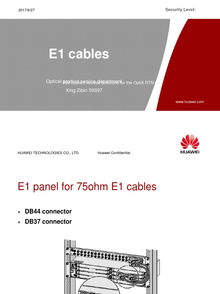 E1 Cables: Optical Product Service Department Xing Zibin 59397 | PDF ...
