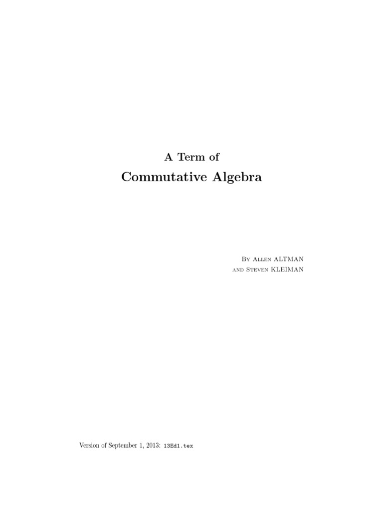 Allen Altman Steven Kleiman - A Term of Commutative Algebra | PDF ...