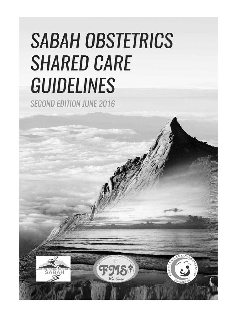 Sabah Obstetrics Shared Care Guidelines 2nd Edition 2016 | PDF