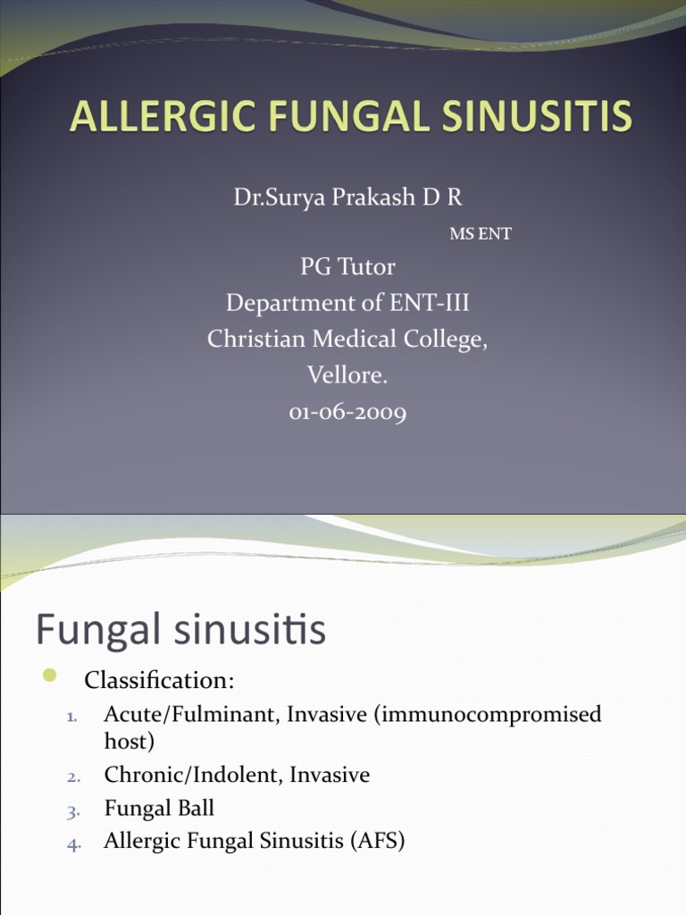 Allergic Fungal Sinusitis Presentation | PDF | Staining | Fungus