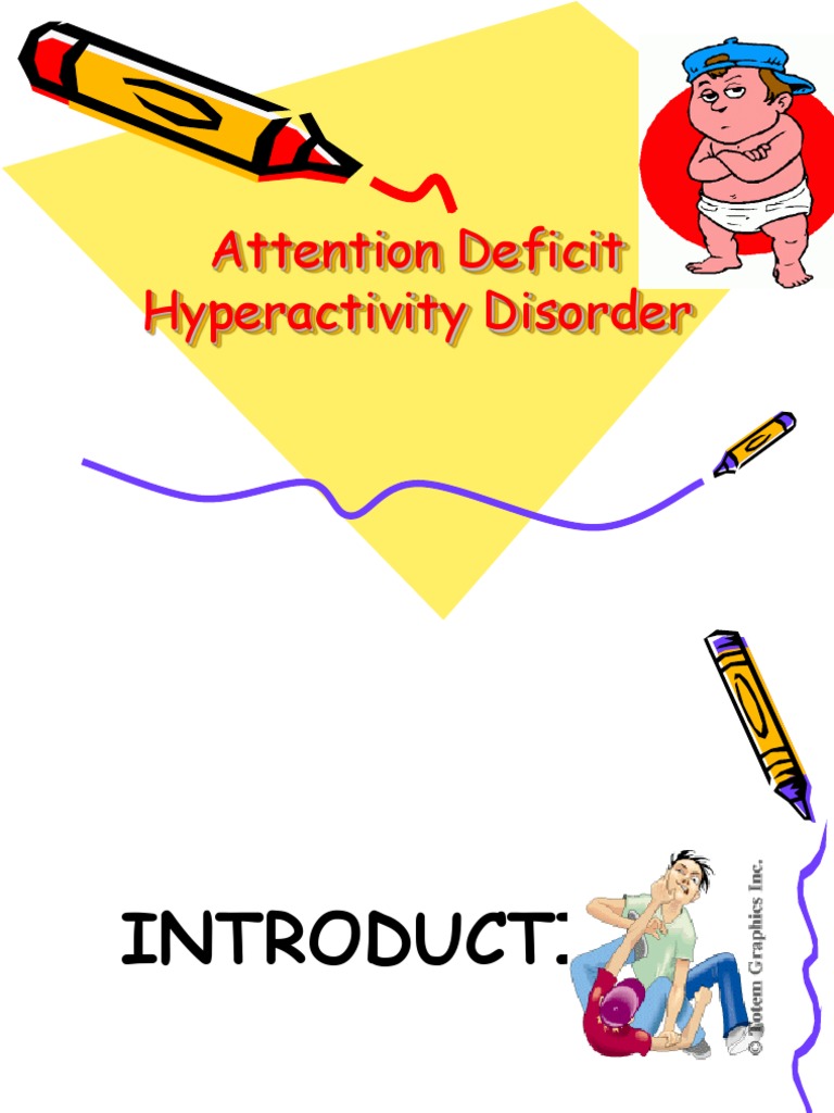 Attention Deficit Hyperactivity Disorder.ppt | Attention Deficit ...