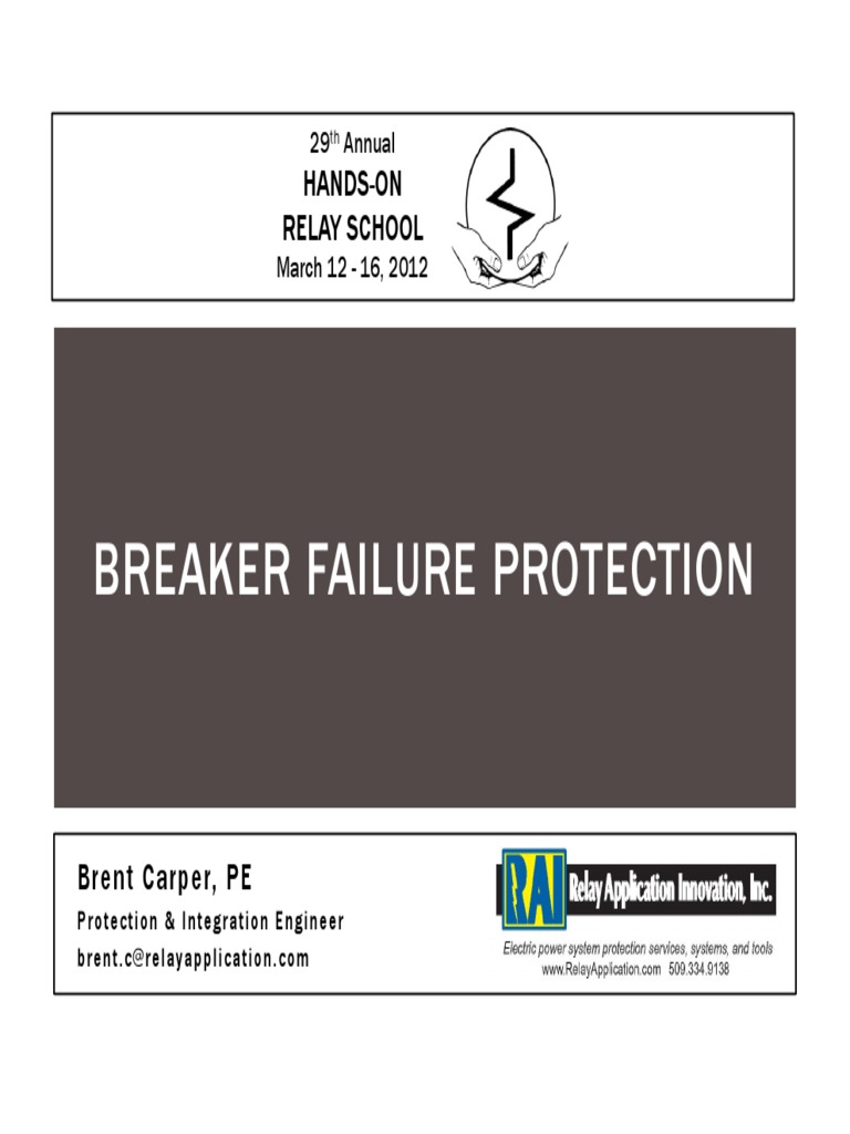Breaker Failure Protection - HRS 2012 - Brent Carper - Presentation ...