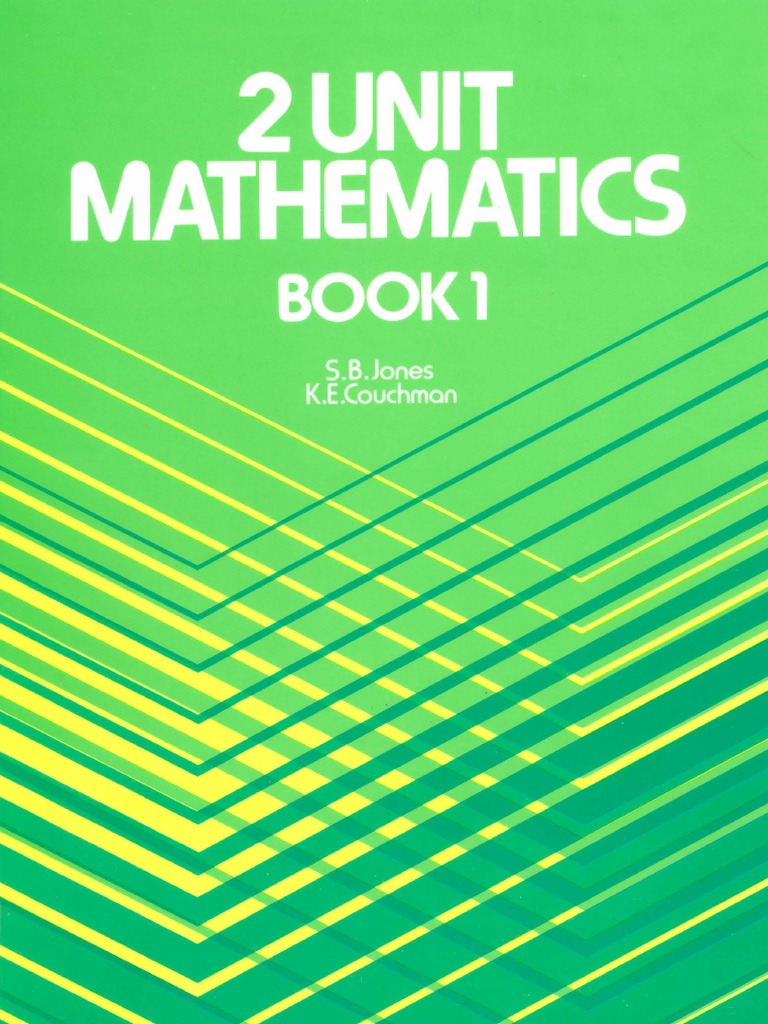2 Unit Mathematics - Book 1 | PDF