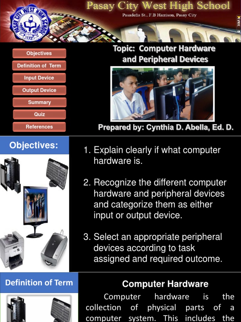 Objectives Definition of Term Input Device Output Device Quiz ...