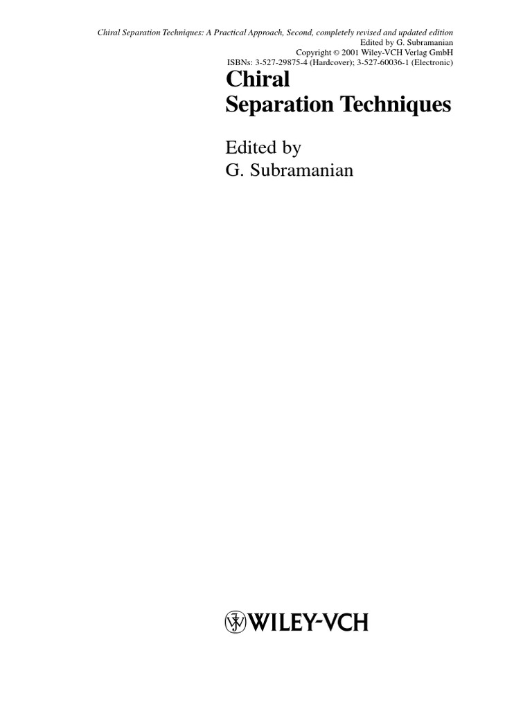 2001 - Chromatography Chiral Separation Techniques - A Pratical ...