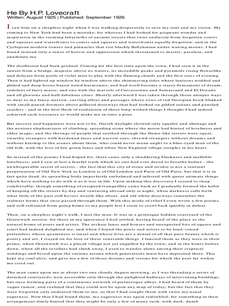 He by H.P. Lovecraft: Written: August 1925 - Published: September 1926 ...