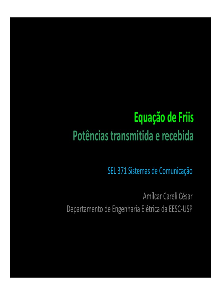 Sel371 Equação de Friis | PDF | Antena (rádio) | Engenharia de ...