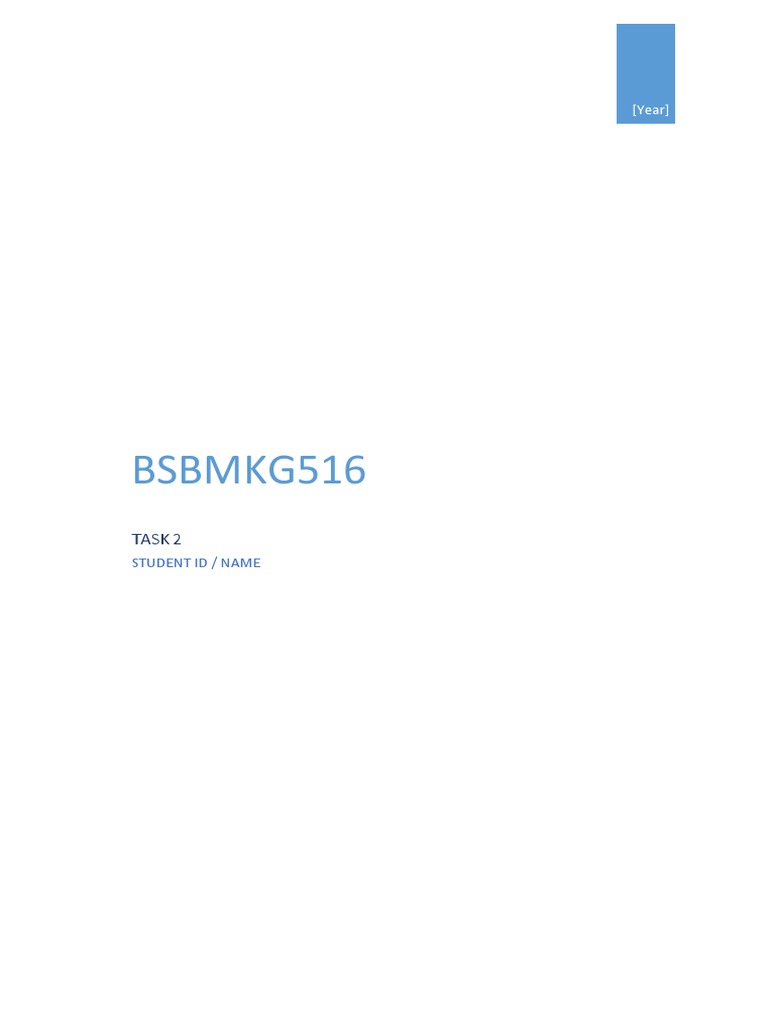 BSBMKG516 Task2 Template | PDF | Market Analysis | Marketing Strategy