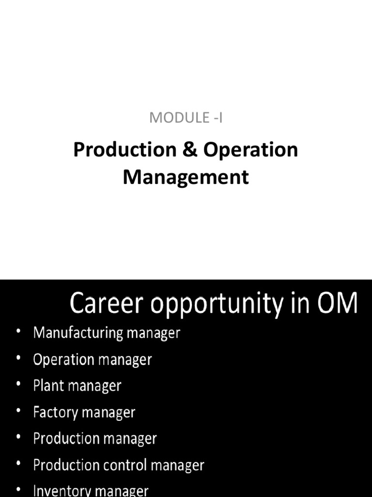 Production & Operation Management: Module - I | PDF | Business | Self ...