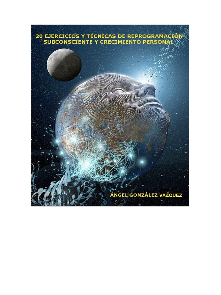 Portada - 20 Ejercicios y Técnicas para Reprogramar La Mente ...
