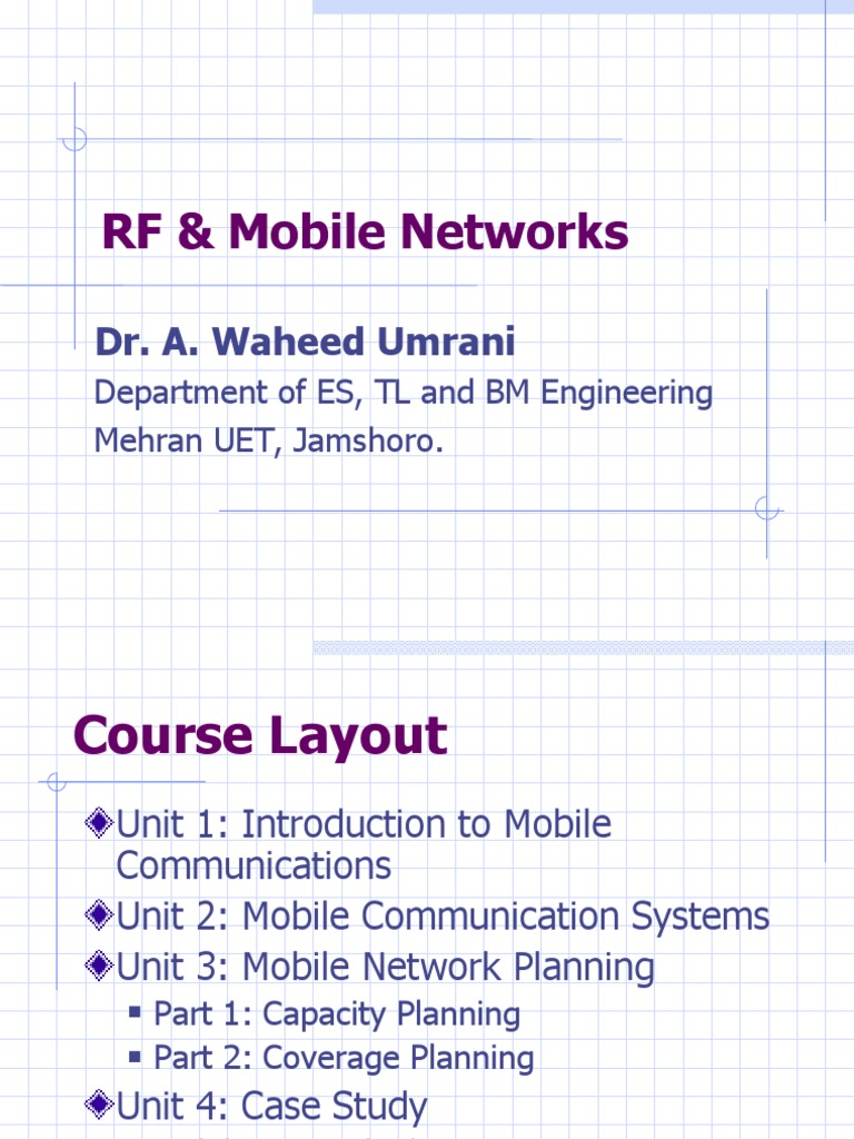 RF & Mobile Networks: Dr. A. Waheed Umrani | PDF | Radio Propagation ...