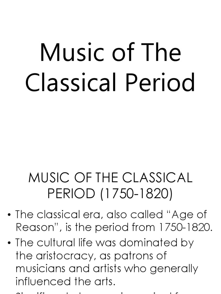 Music of the Classical Period (1750-1820) | PDF | Classical Period ...