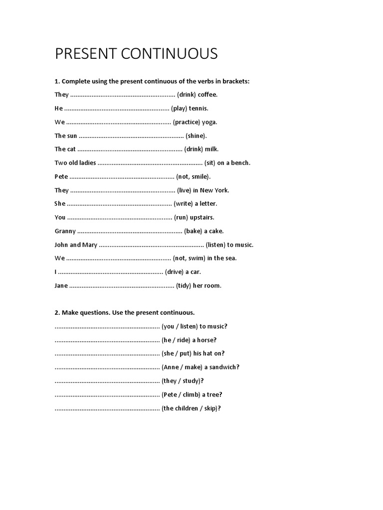Present Continuous: 1. Complete Using The Present Continuous of The ...