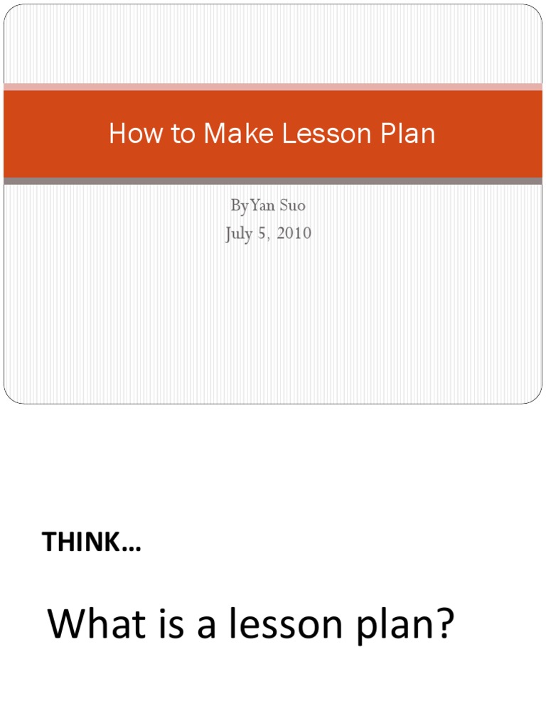 A Comprehensive Guide to Developing Effective Lesson Plans: Key ...
