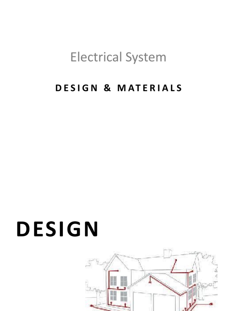Electrical System: Design & Materials | PDF | Electrical Wiring ...