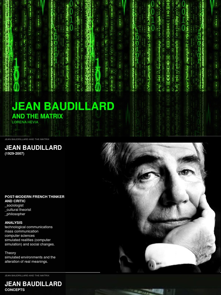 Jean Baudrillard's Concept of Simulated Realities and Their Relation to ...