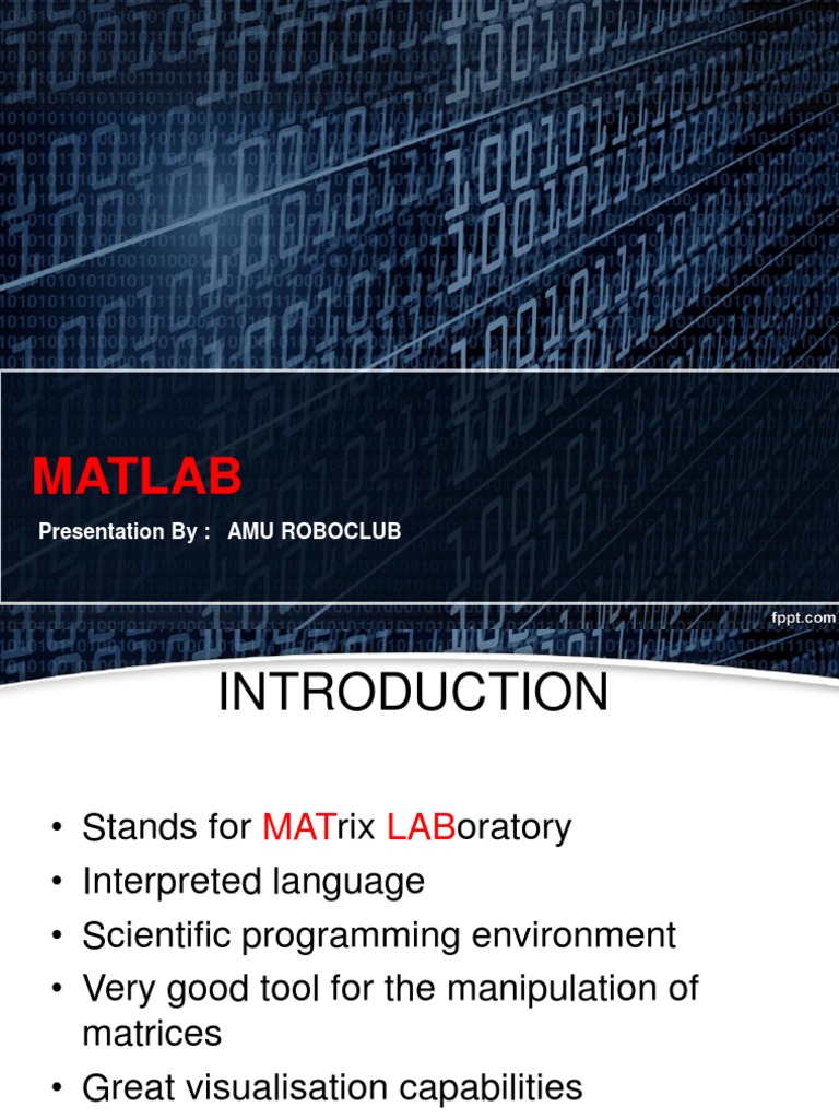 Matlab: Presentation By: AMU ROBOCLUB | PDF | Matrix (Mathematics) | Matlab