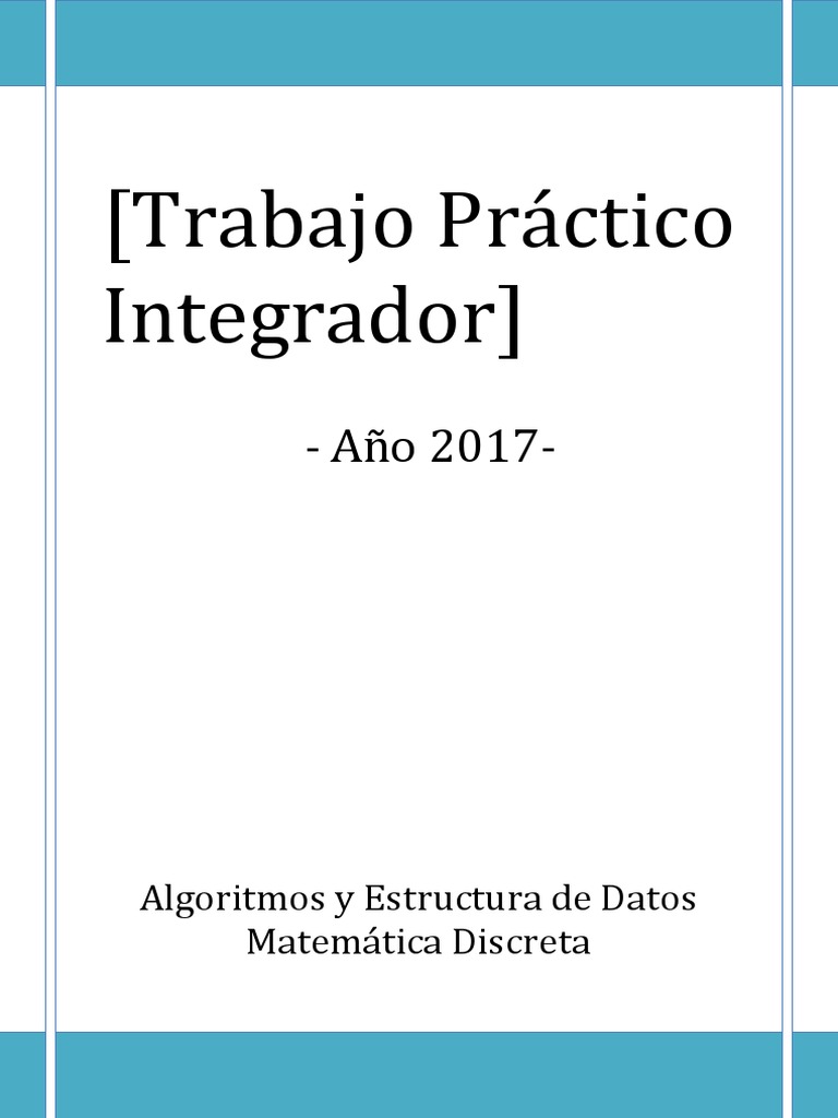 TP Algoritmos-Discreta 2017 | PDF | C ++ | Archivo de computadora TP Algoritmos-Discreta 2017 | PDF | C ++ | Archivo de computadora