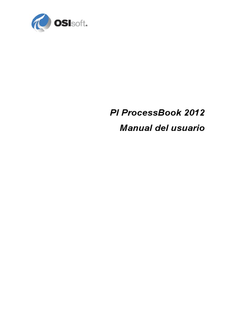 PI ProcessBook User Guide ES PDF | PDF | Point and Click | Archivo de ...