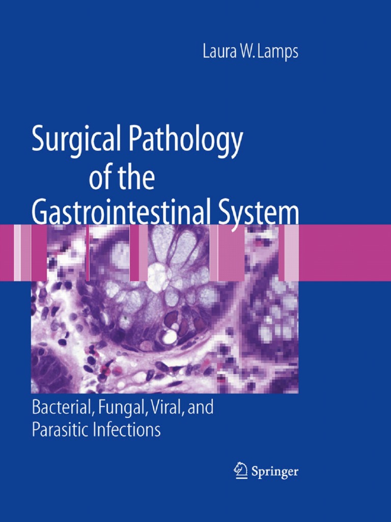 Surgical Pathology of The Gastrointestinal System Bacterial, Fungal ...