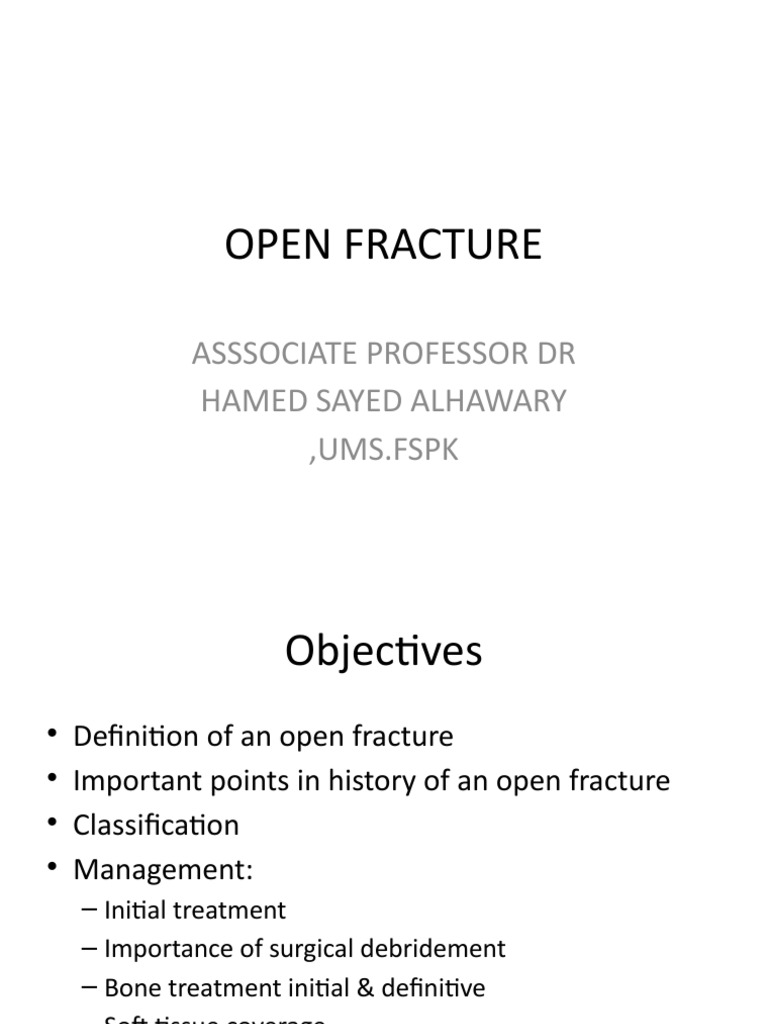 Open Fractures | PDF | Wound | Major Trauma